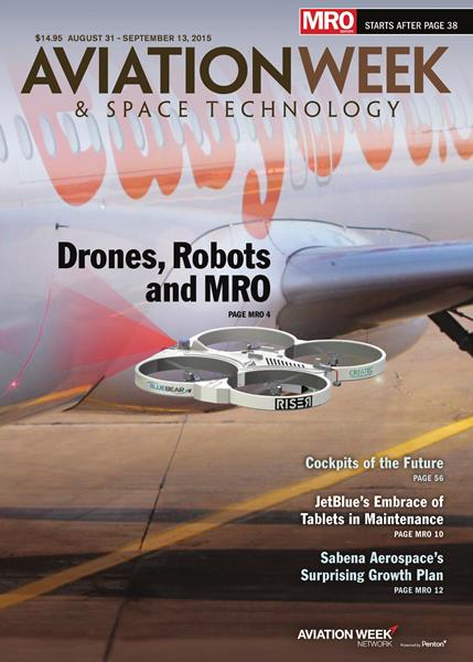 AUGUST 31 - SEPTEMBER 13 MRO Edition 2015 | Aviation Week